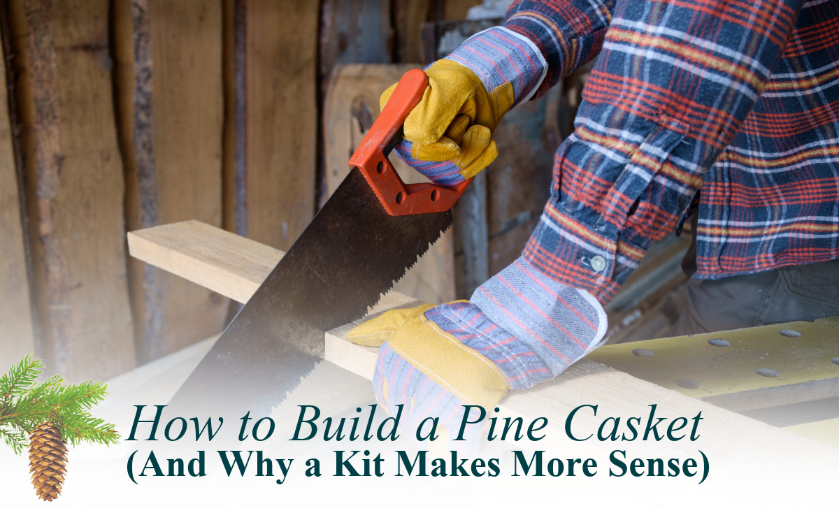 How to Build a Pine Casket (and Why a Kit Makes More Sense) | Ark Wood ...